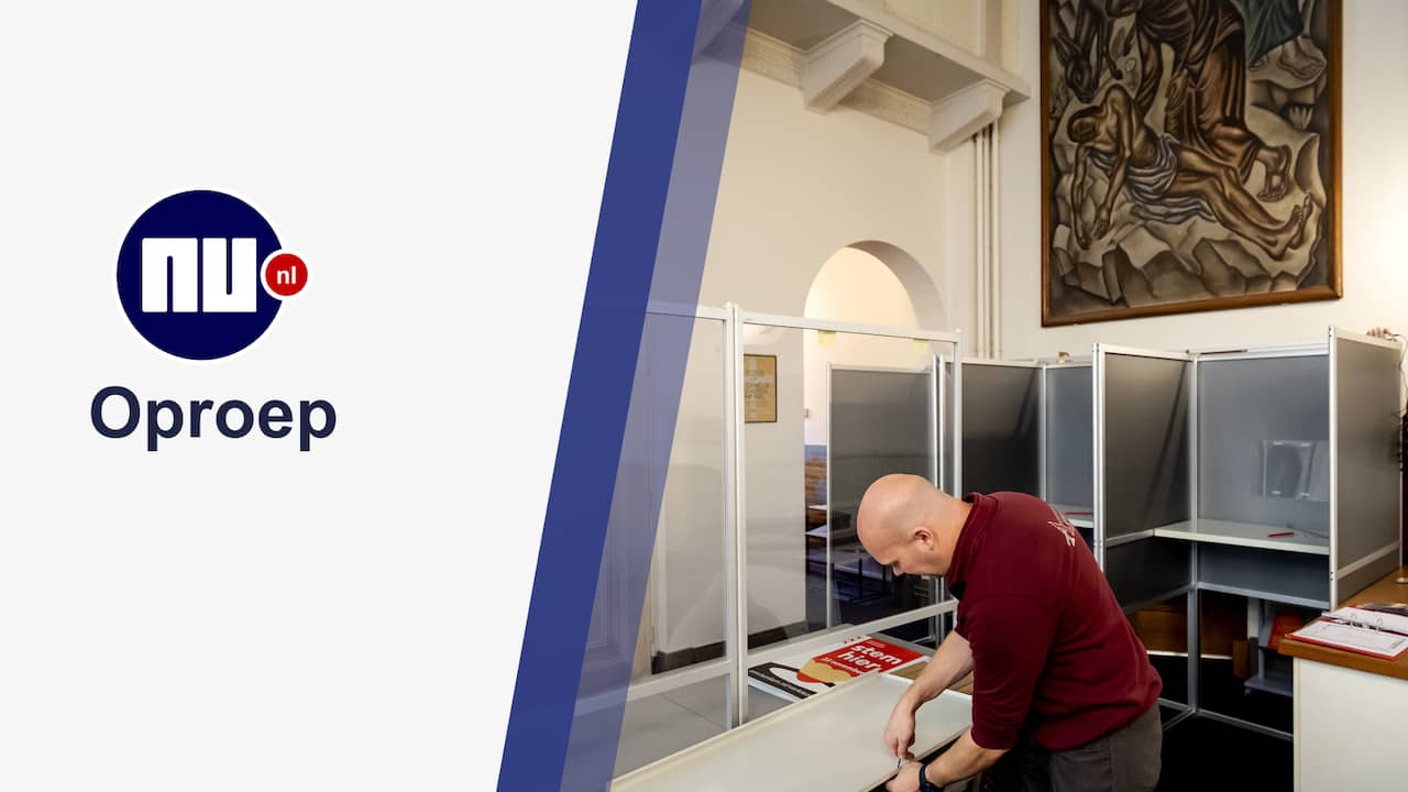 Werk jij woensdag op een stembureau? Dan zoeken we jou | Oproep | NU.nl